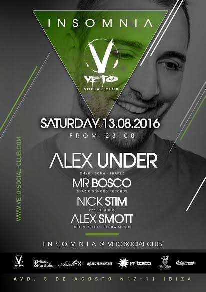 Insomnia Ibiza en Veto Social Club, Ibiza