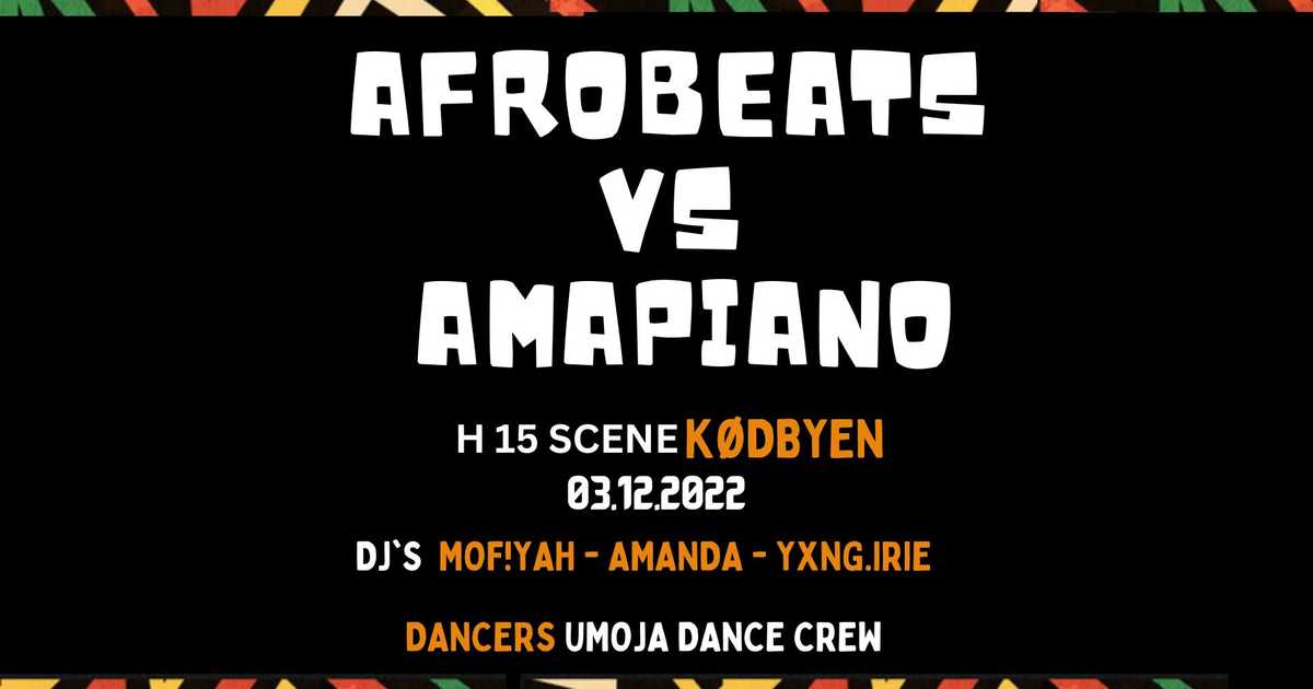 AFROBEATS VS AMAPIANO at H15 Scene, Copenhagen