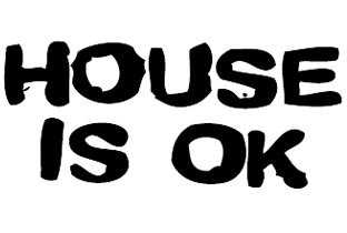 House is OK. The Citizen's Band, Janis, Oliver Achatz en Hafen 2, Fráncfort