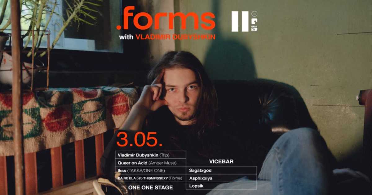 FORMS with VLADIMIR DUBYSHKIN at One One Riga, Riga
