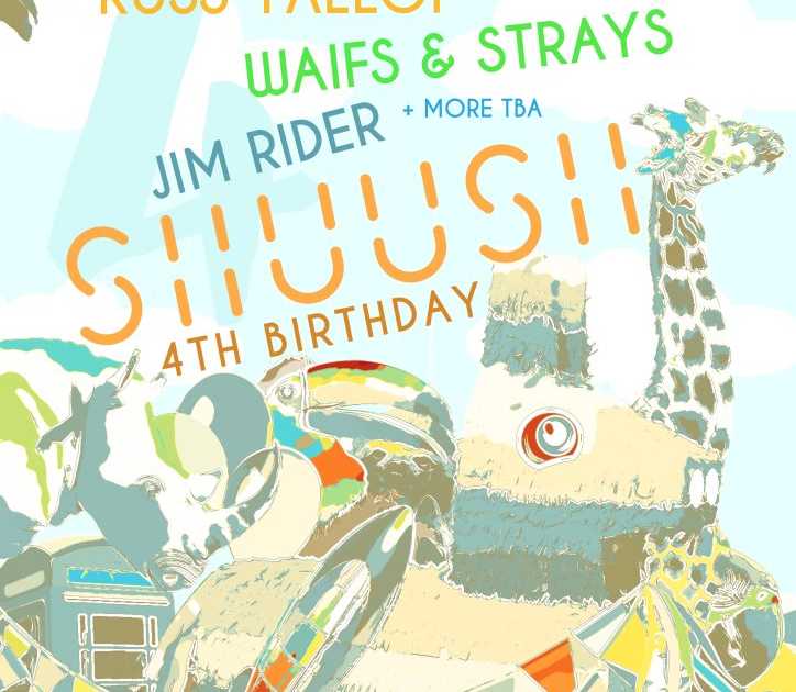Shuush 4th Birthday with Russ Yallop and Waifs & Strays at Lightbox, London