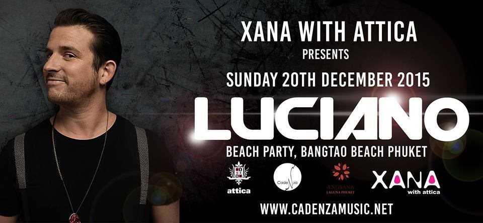 Luciano Asia Tour 2015 em Xana With Attica, Tailândia