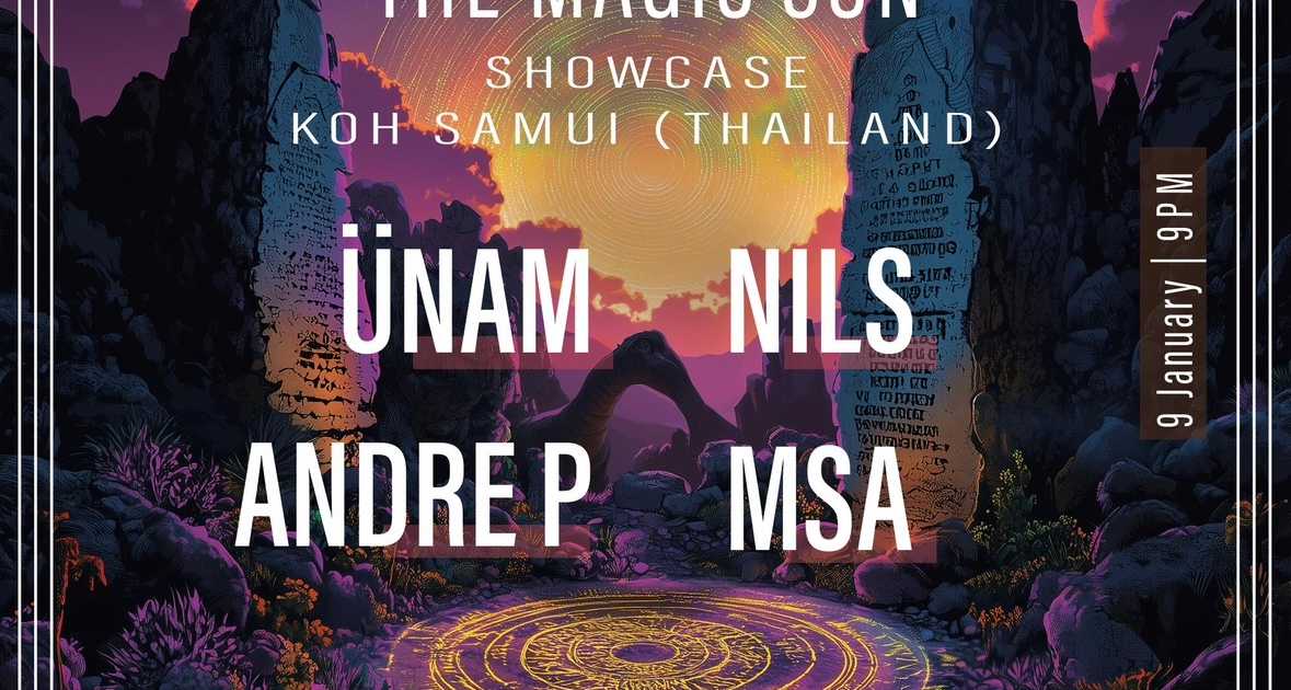 Sync To Magic x The Magic Sun Koh Samui (Thailand) at TBA - Electric ...