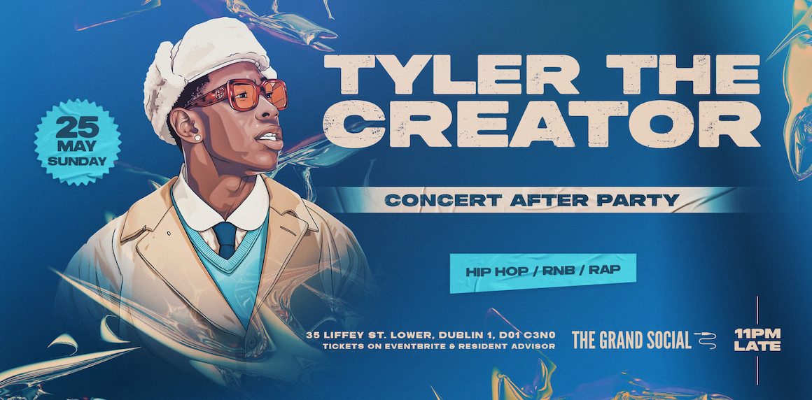 Tyler The Creator: Concert AFTERPARTY at The Grand Social, Dublin