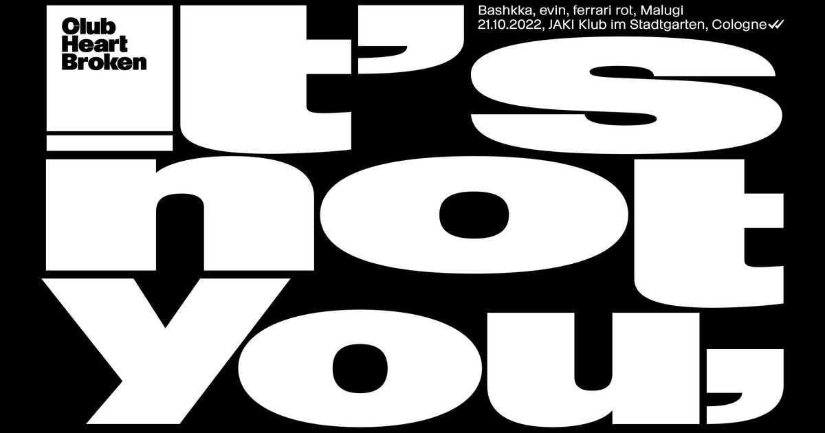Club Heart Broken feat. Bashkka, ferrari rot, evin & MALUGI at JAKI ...