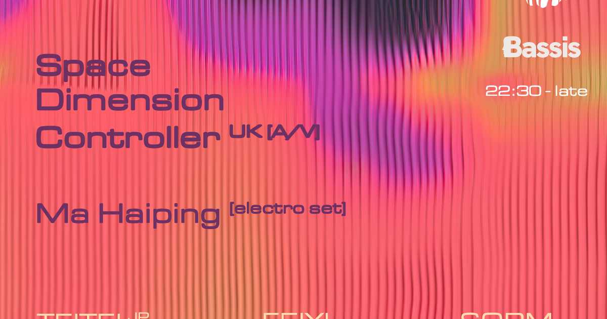 FinderShanghai pres. 𝑺𝒑𝒂𝒄𝒆 𝑫𝒊𝒎𝒆𝒏𝒔𝒊𝒐𝒏 𝑪𝒐𝒏𝒕𝒓𝒐𝒍𝒍𝒆𝒓 at EXIT, Shanghai