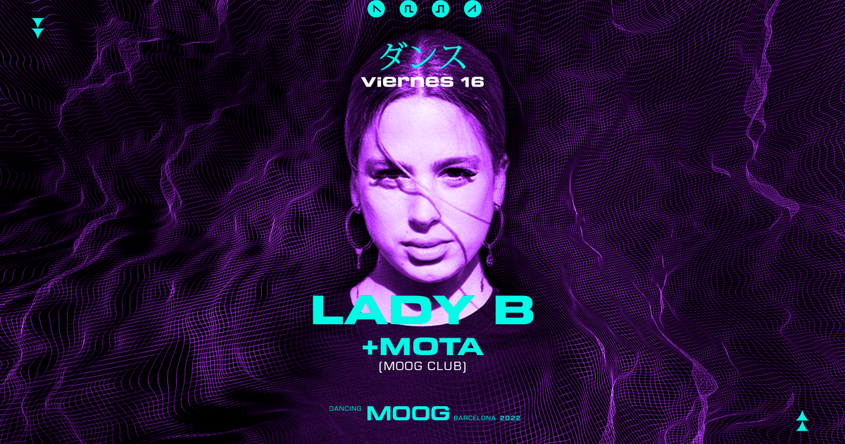 LadyB + Mota (MOOG Club) at Moog Club, Barcelona
