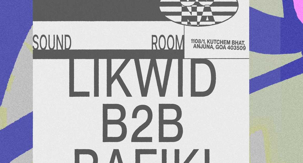 JUNA Sound Room: Likwid B2B Rafiki at JUNA, Goa