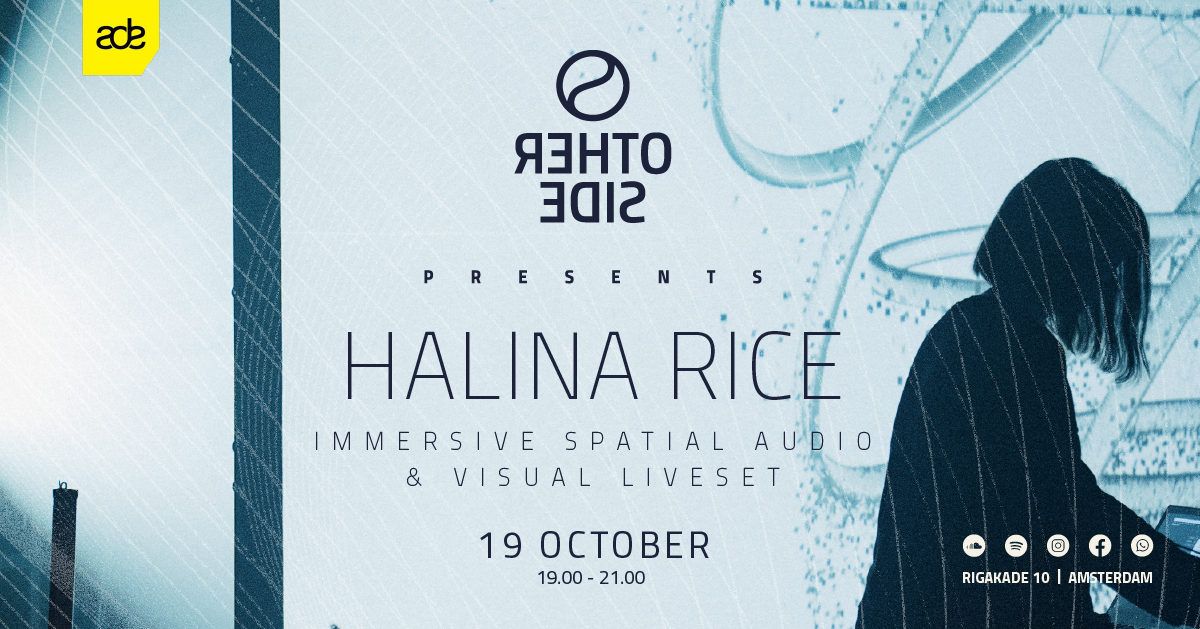 ADE: Halina Rice Immersive AV Liveset presented in L-ISA Spatial Audio by L-Acoustics at THE ...