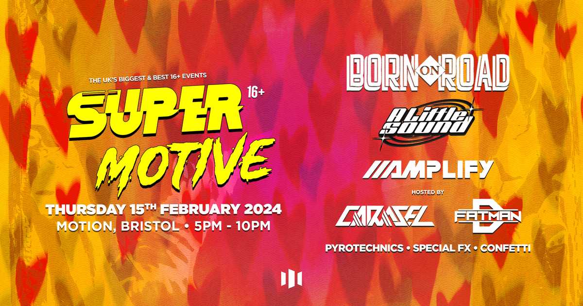 SuperMotive 16+ DNB Rave - Bristol W/ Born on Road at Motion Bristol ...