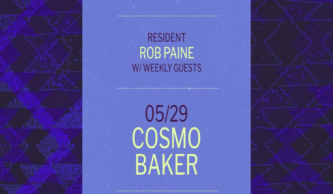 easy...@ Vinyl : Cosmo Baker, Rob Paine at Vinyl, Philadelphia