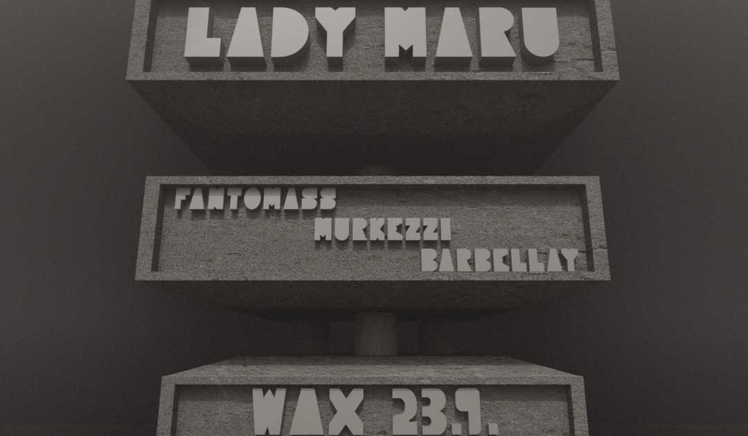 DECADANCE presents: RAVE EVOLUTION X LADY MARU at WAX2, Eslováquia