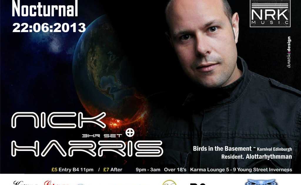 Nocturnal INV presents Nick Harris (NRK) at Karma Lounge, Scotland