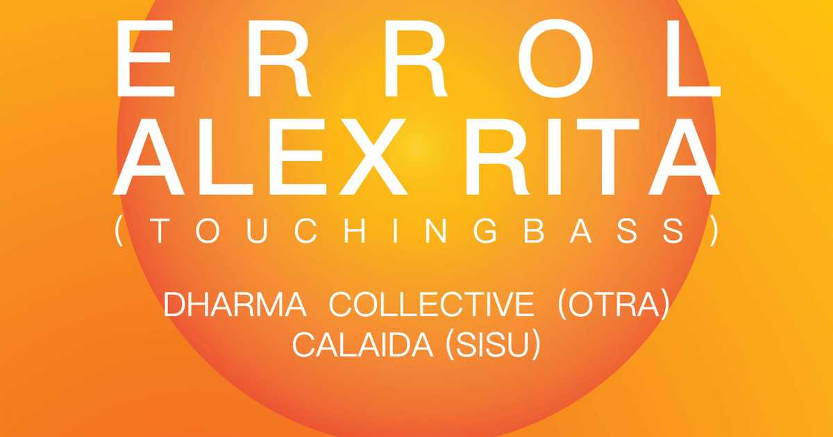 Errol & Alex Rita (Touching Bass) at Invisible Wind Factory, Liverpool