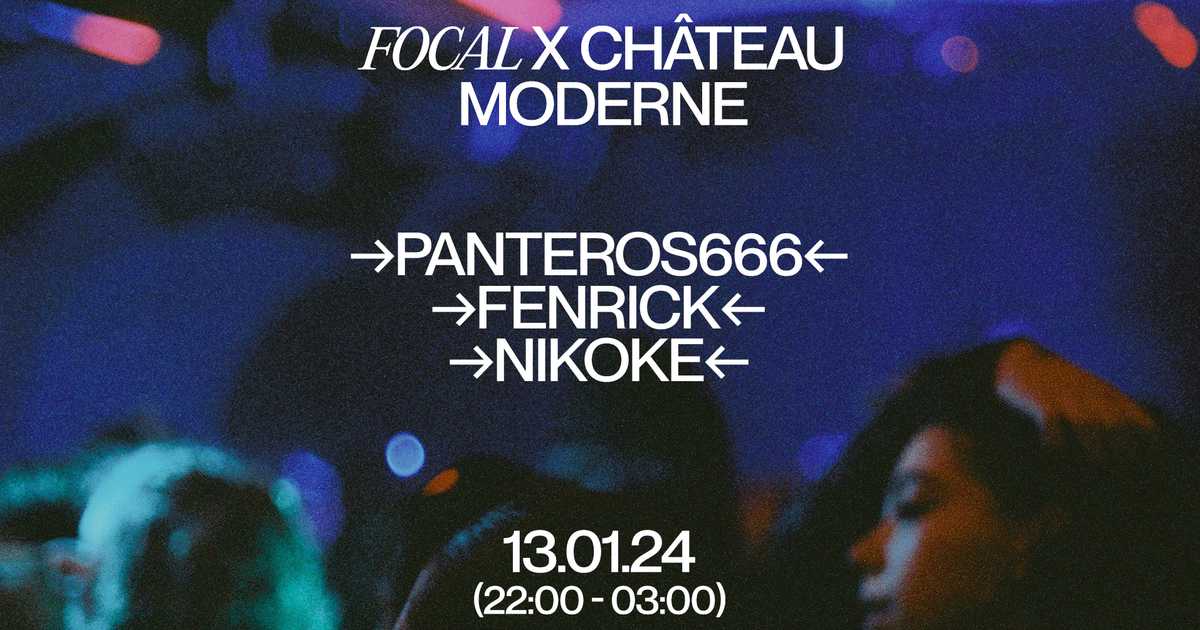 Focal with Panteros666 bei Château Moderne, Brussels