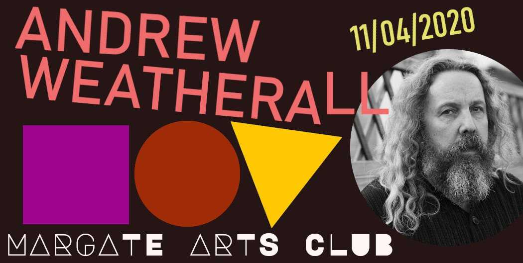 Andrew Weatherall em Margate Arts Club, South + East