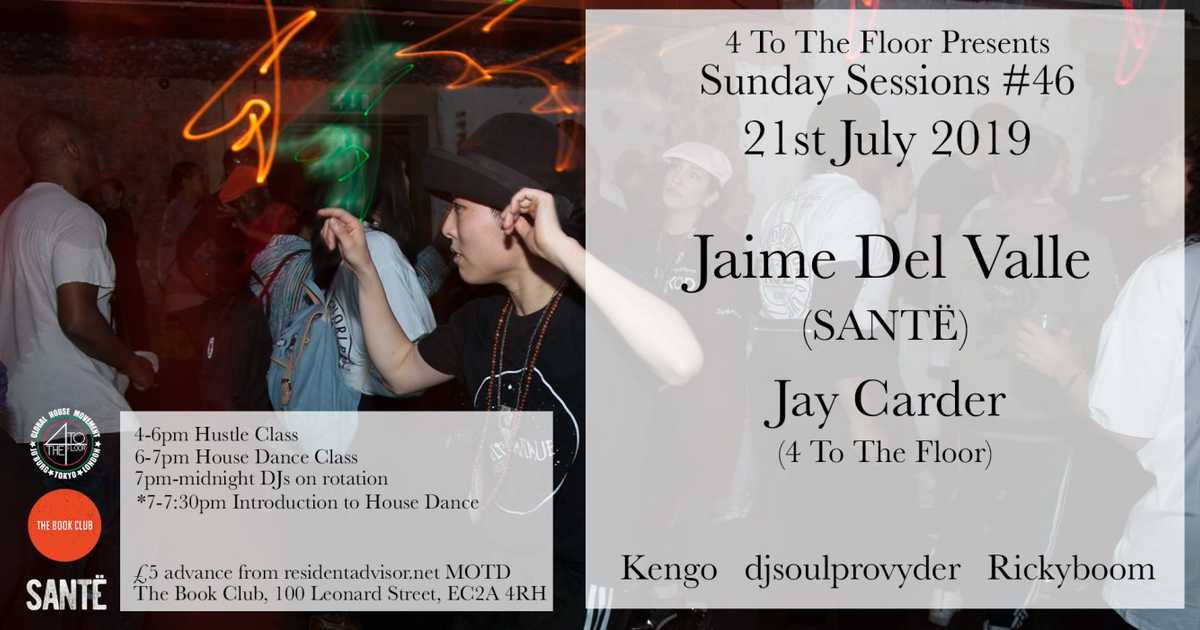 4 To The Floor presents Jaime del Valle em The Book Club, London
