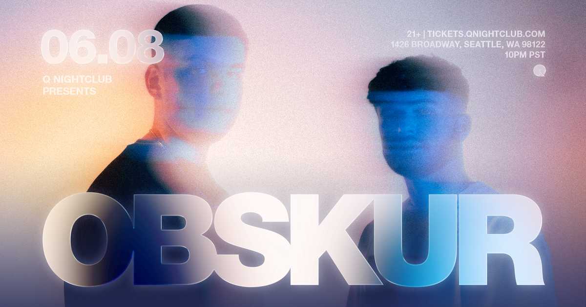 Obskur at Q Nightclub, Seattle