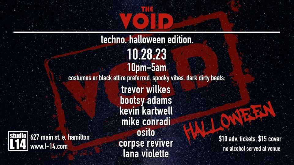 The VOID; Halloween Edition at TBA - STUDIO L14 HAMILTON, Toronto