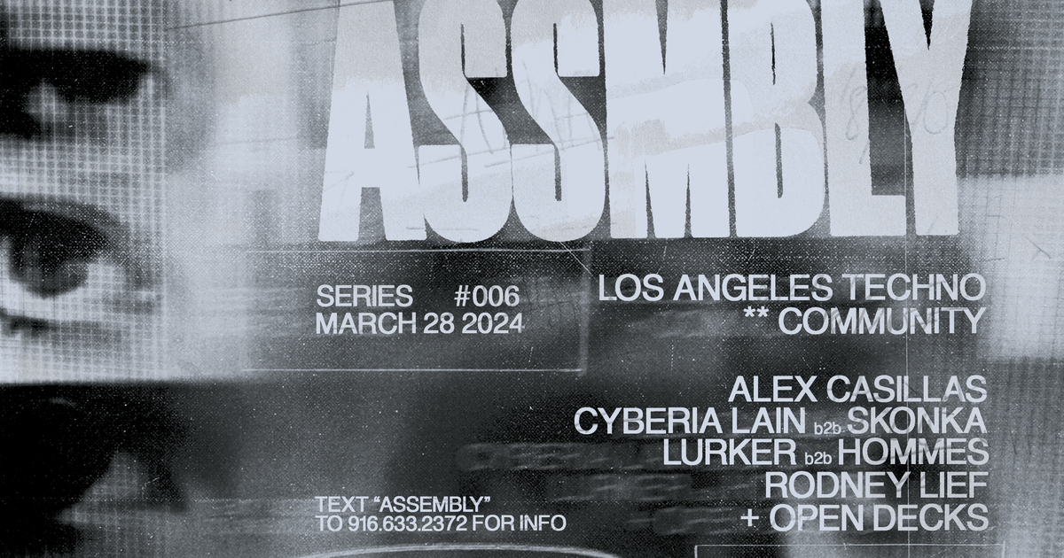 SXTCY presents ASSMBLY at TBA, Los Angeles