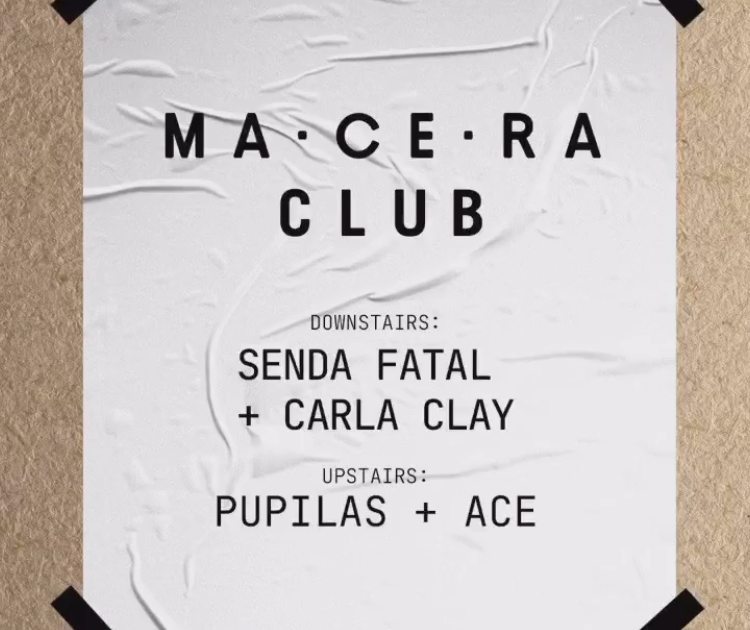 MACERA CLUB: CARLA CLAY + SENDA FATAL at Macera Club, Madrid