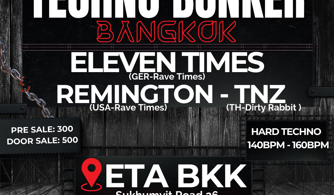 Hard Techno Bunker, by Rave Times at ETA, Bangkok