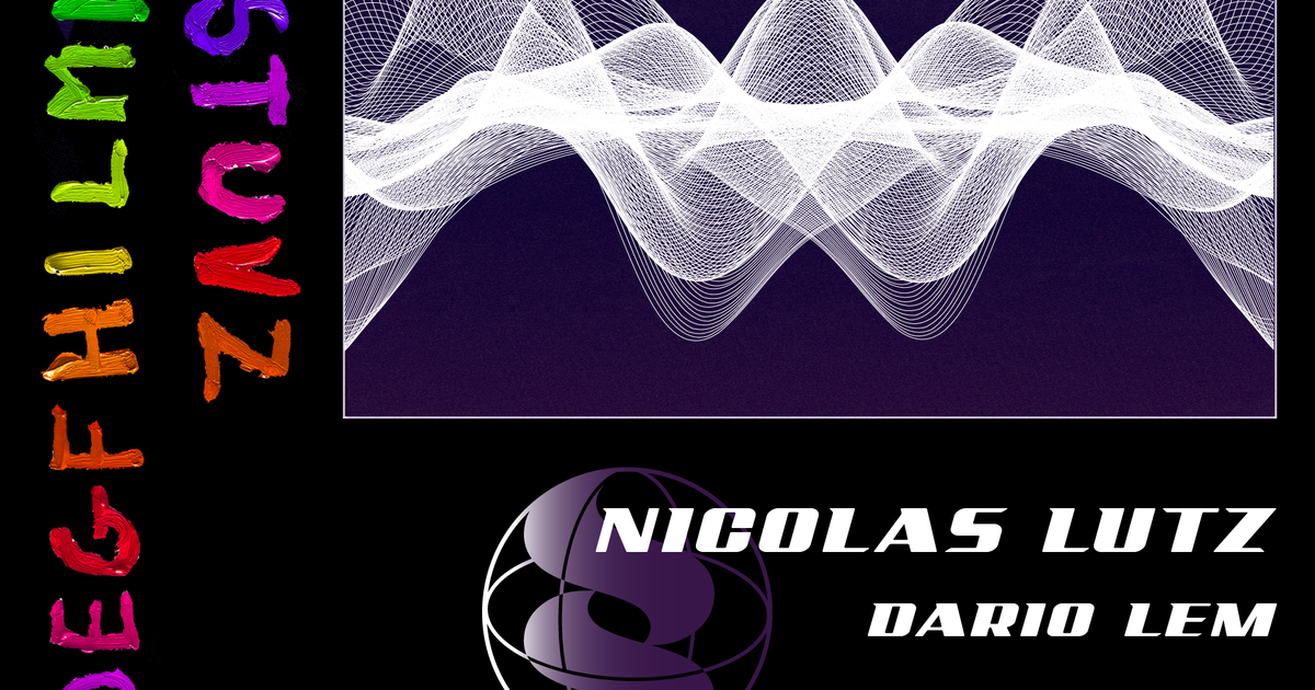 Nicolas Lutz & Dario Lem • Sorgente Sonora x MOAB at TBA - Via Mecenate ...