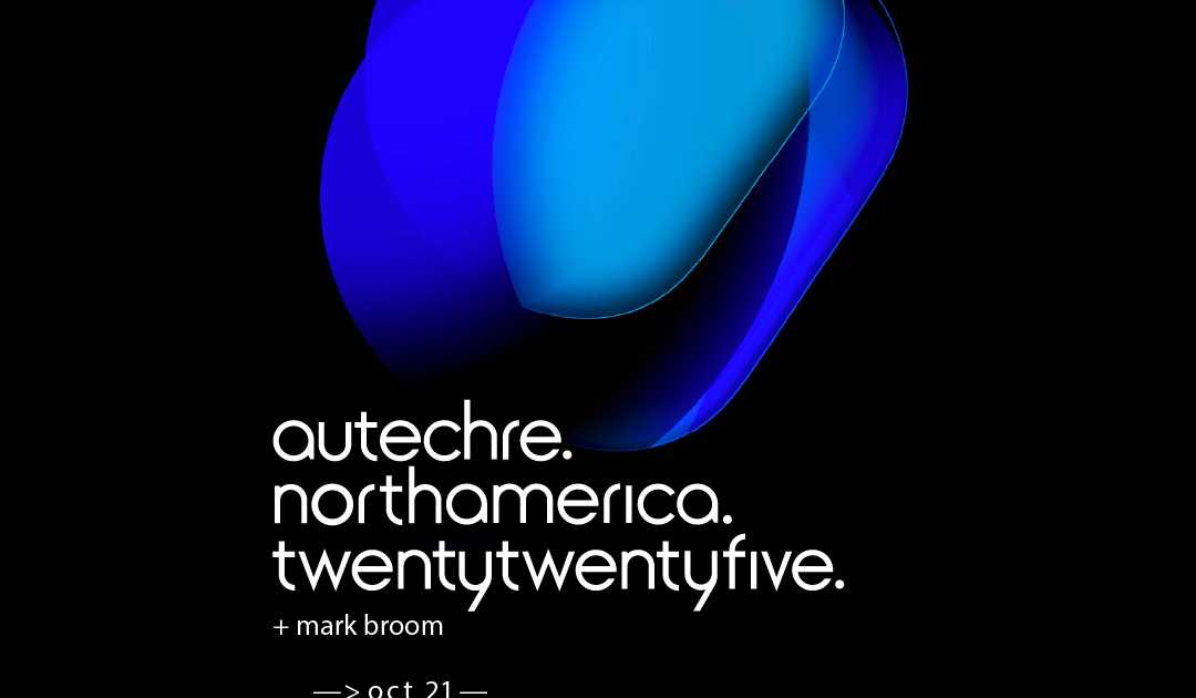 Autechre - North America 2025 Tour at Russell Industrial Center, Detroit