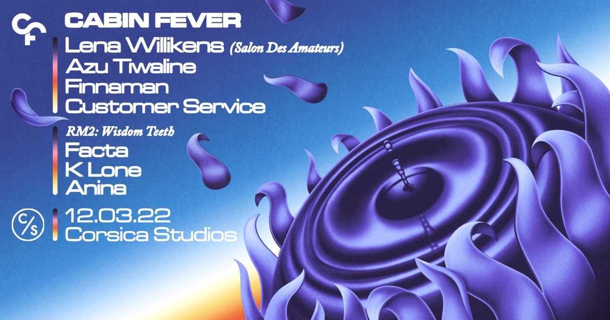 Cabin Fever: Lena Willikens, Azu Tiwaline and Wisdom Teeth (Facta, K ...