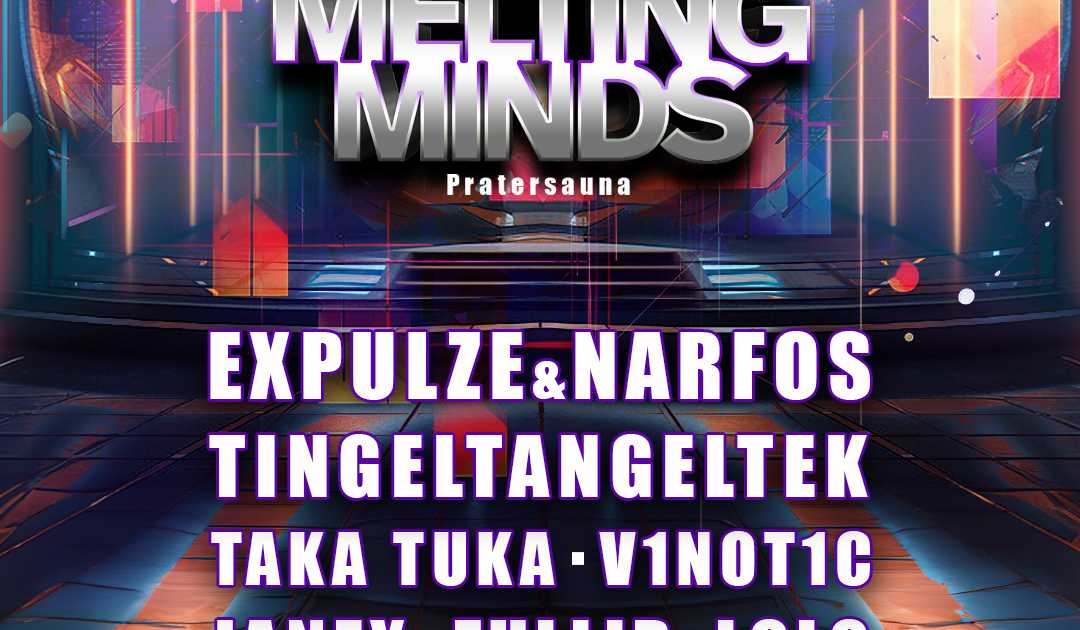 Melting Minds with Expulze & Narfos live & Step To Tek Bunker at ...