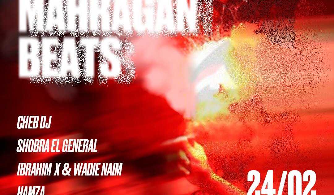 MAHRAGAN BEATS: Cheb DJ (Acid Arab)·Shobra El General·Ibrahim X & Wadie ...
