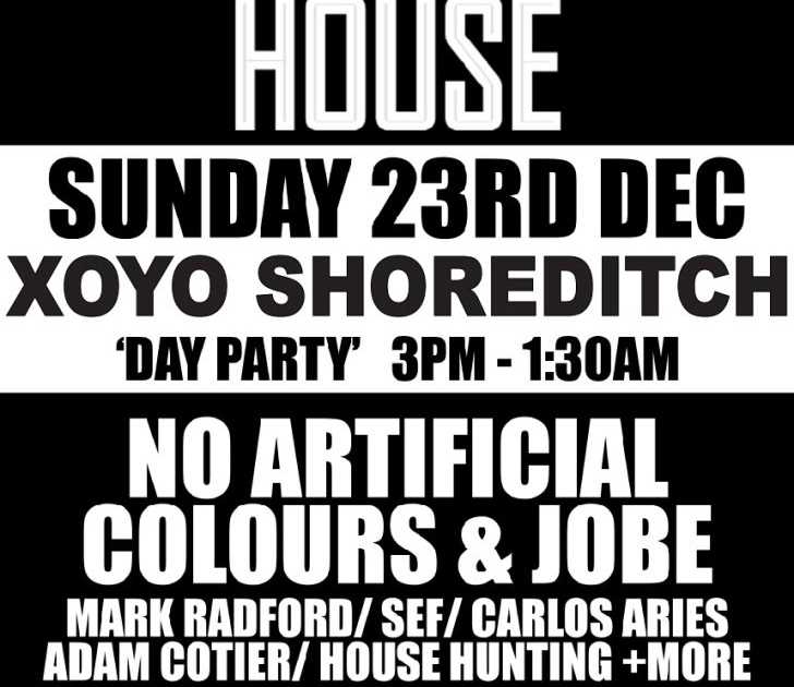 House Is House - 2nd Birthday & Day Party at XOYO, London