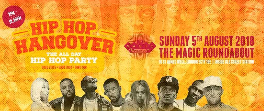 Hip Hop Hangover *All day Party* en The Magic Roundabout, London