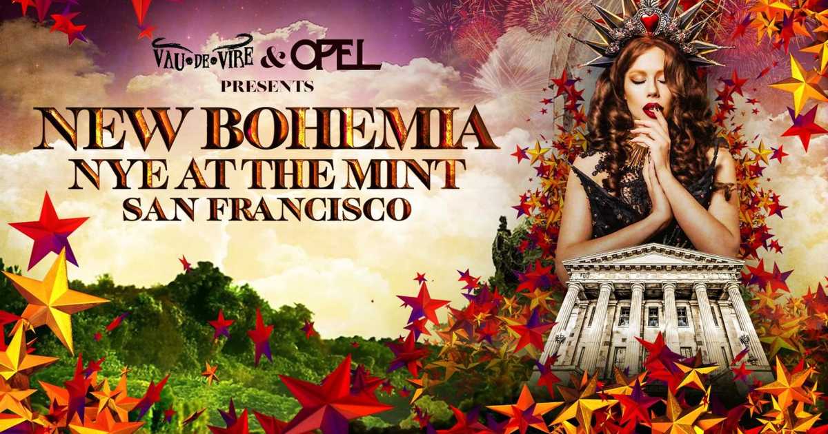 New Bohemia NYE 2019 at the Mint em The San Francisco Mint, San Francisco/Oakland