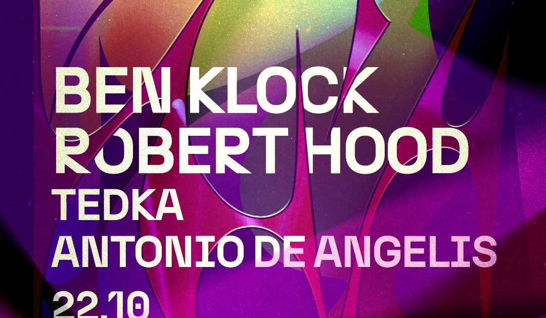 E1 presents: Ben Klock, Robert Hood, TEDKA & Antonio De Angelis at E1 ...