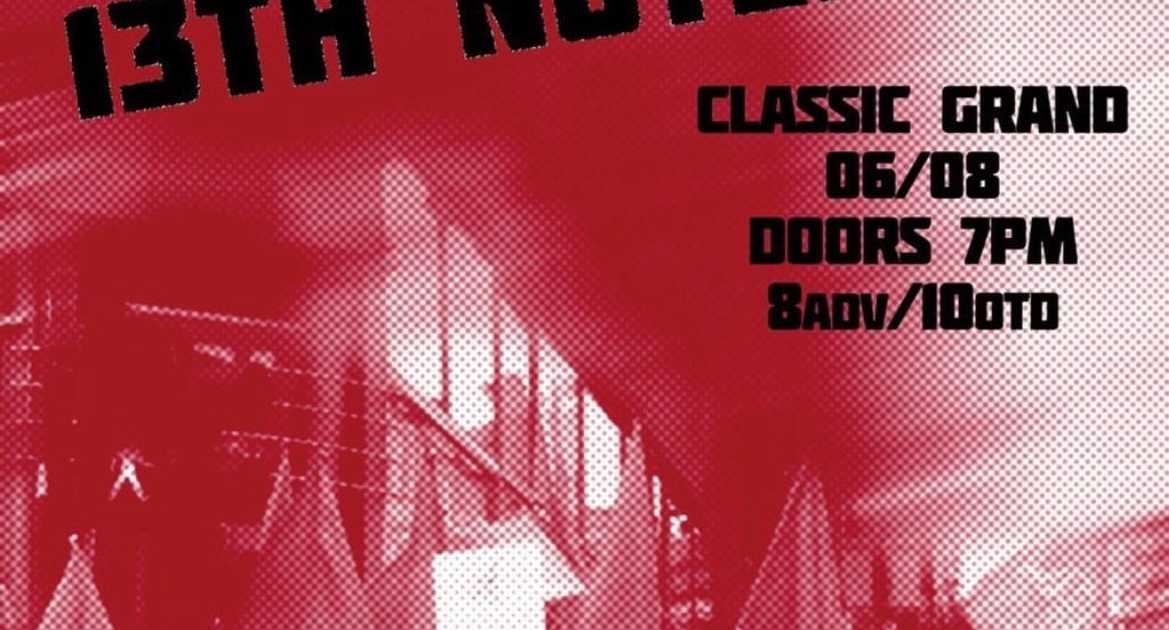 SAVE THE 13TH NOTE! at The Classic Grand, Glasgow