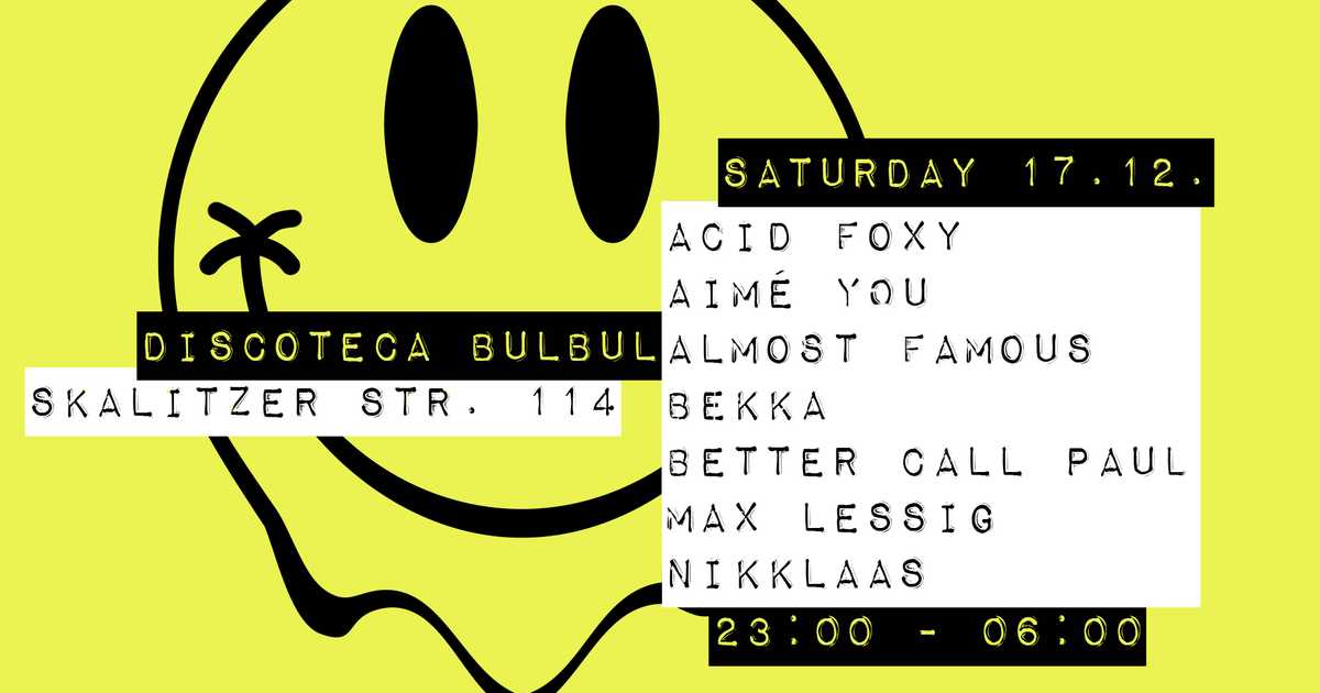 Discoteca: Acid Foxy, Aimé You, Almost Famous, Bekka, Better Call Paul ...