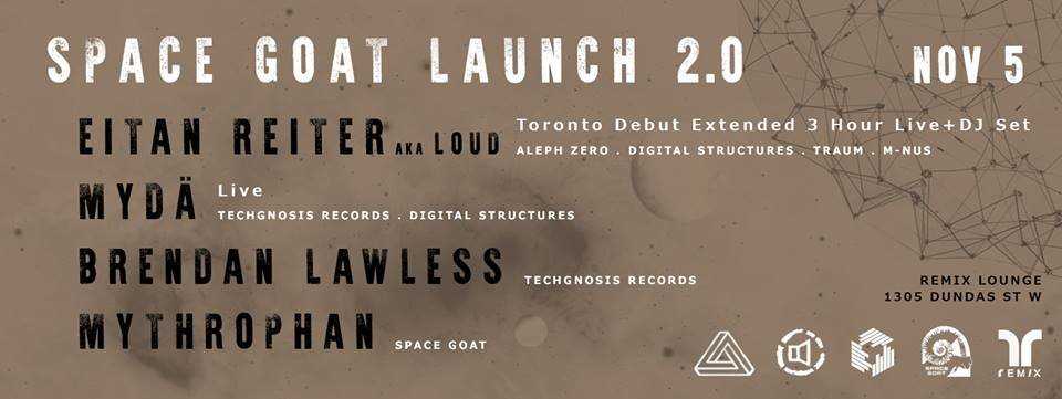 Space Goat Launch: Ft. Eitan Reiter // Mydä // Brendan Lawless ...