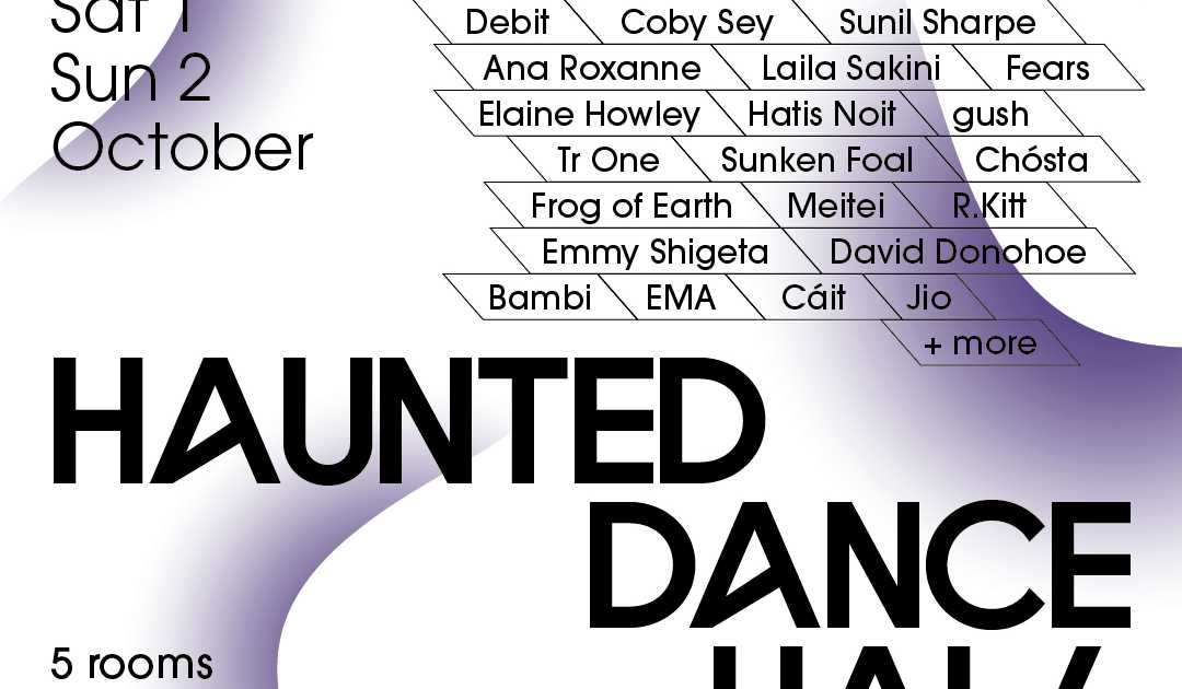 Haunted Dancehall at The Kevin Barry Room, National Concert Hall, Dublin