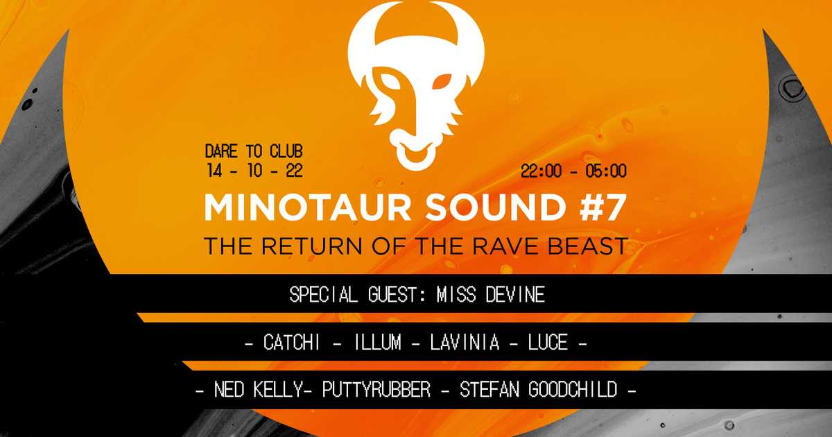 Minotaur Sound #7 - Return of The Rave Beast at Dare 2 Club, Bristol