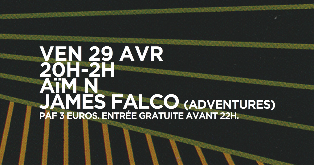 APERO + CLUB: Aïm N, James Falco bei Perlone, Nice