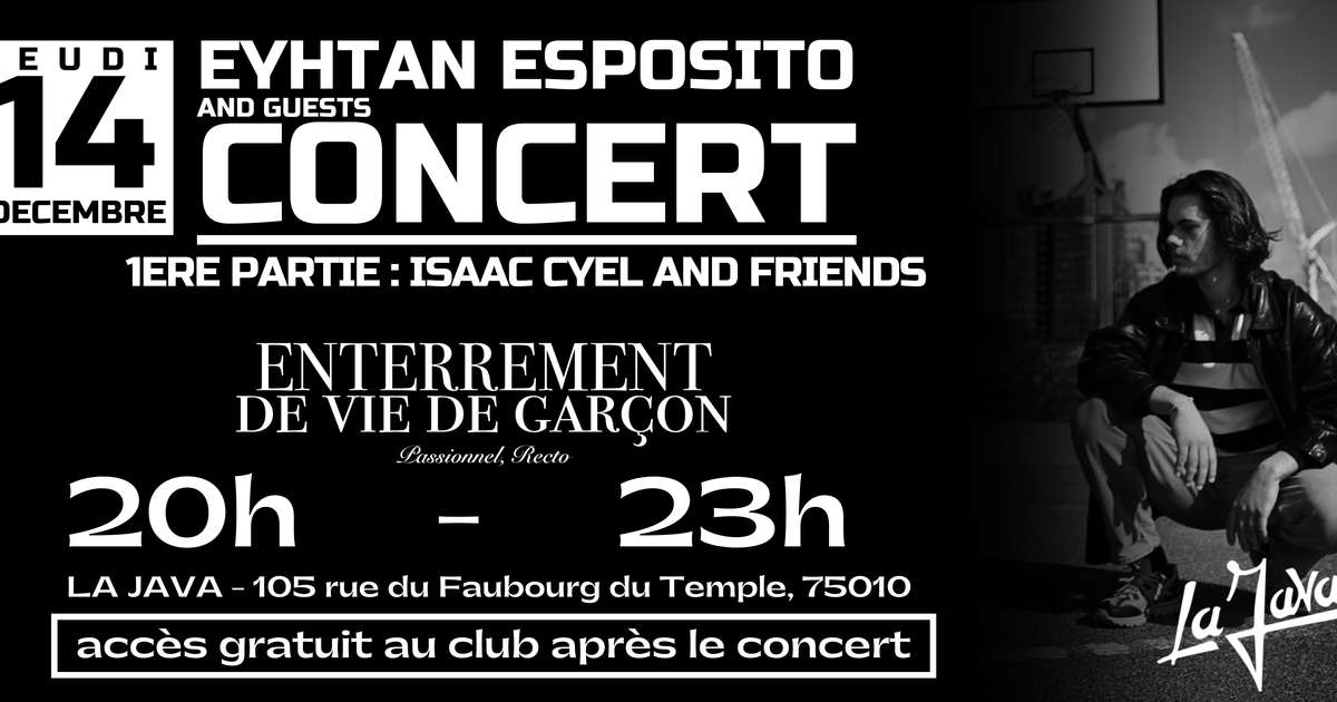 Showcase: Eythan Esposito & Isaac Cyel at La Java, Paris