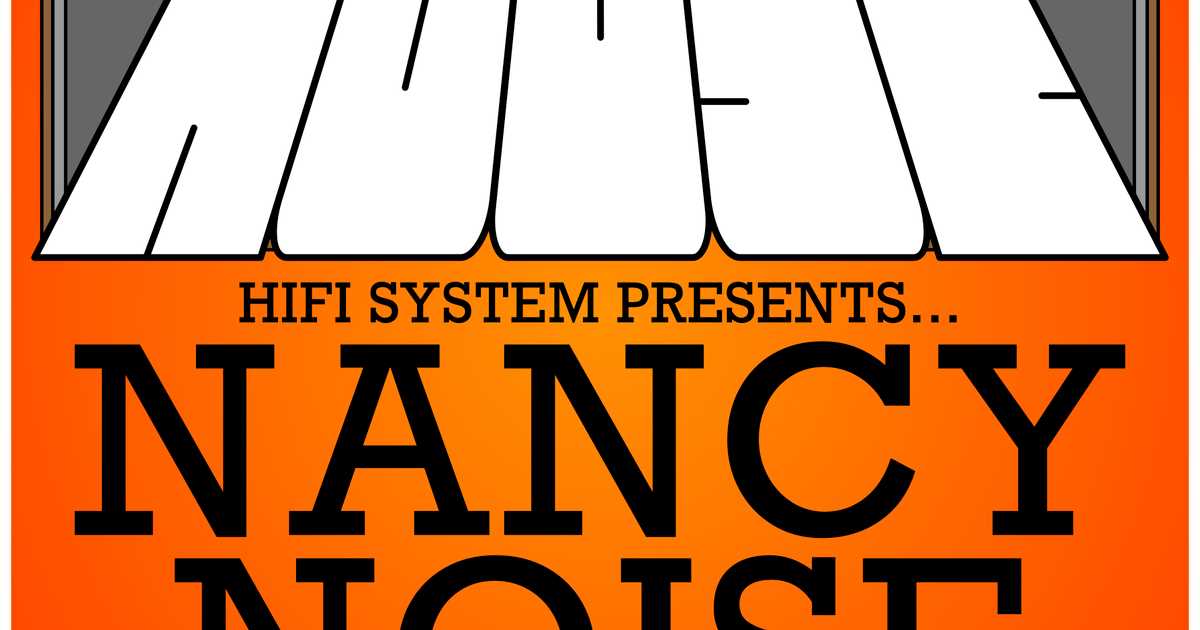 Public House Hifi System Party with Nancy Noise + Support at Cobalt ...