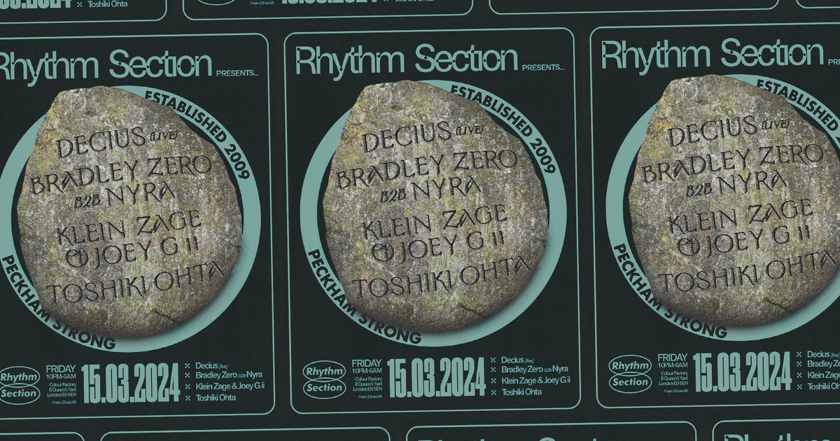 Rhythm Section with Decius (live), Bradley Zero b2b Nyra, Tosh, Klein ...