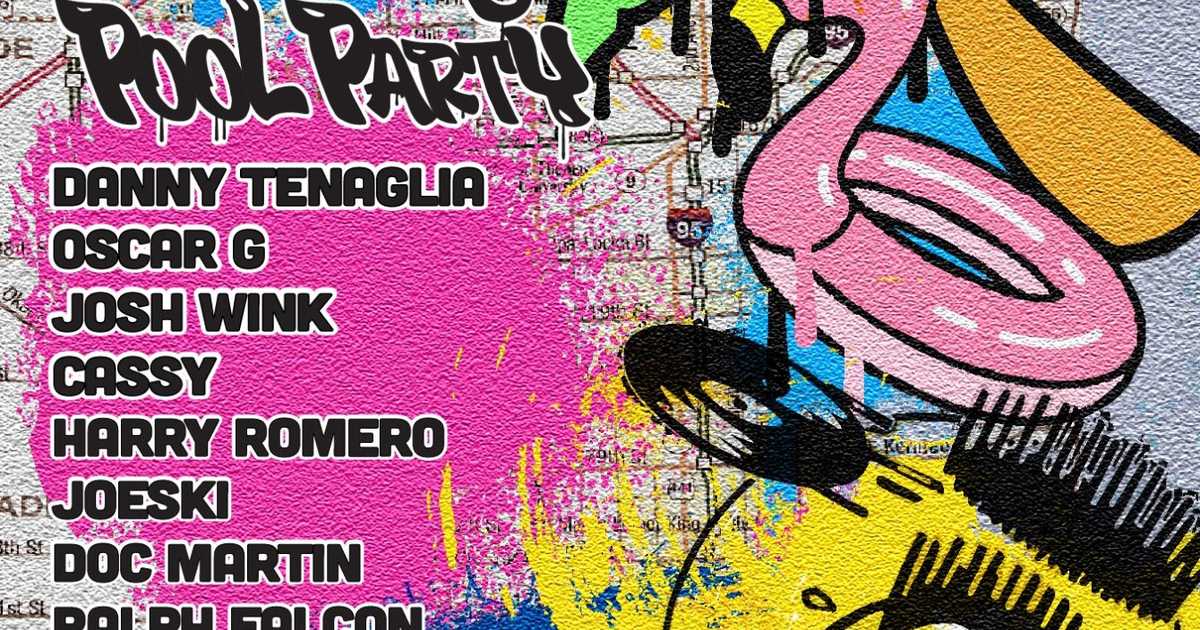 Nervous Pool Party with Danny Tenaglia, Oscar G, Josh Wink, Cassy and ...