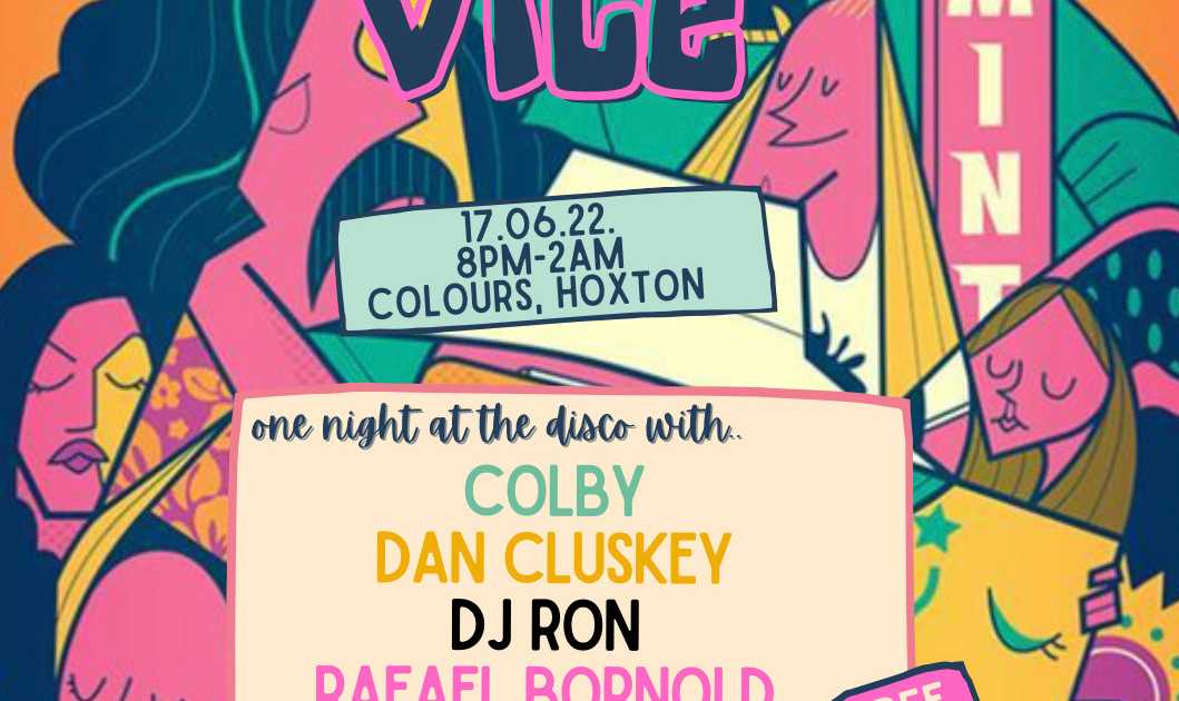 vice presents: one night at the disco bij Colours Hoxton, London