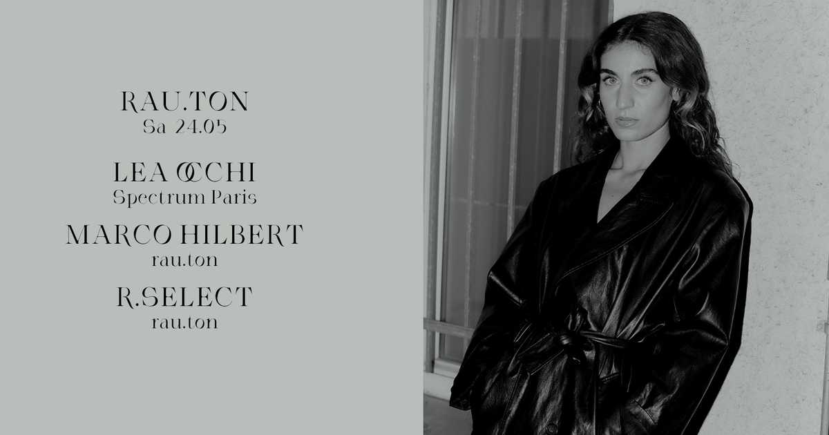 rau.ton with Lea Occhi, Marco Hilbert & r.select at Gewölbe, Cologne