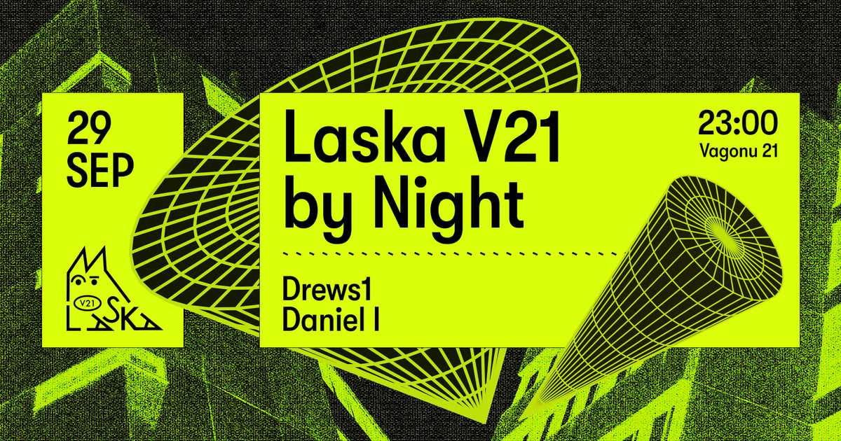 Laska V21 By Night - Drews 1 - Daniel l at Laska V21, Riga