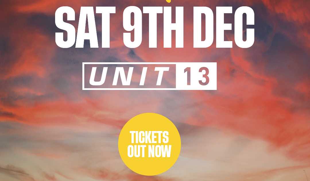 Unit13 presents: DanceOnArrival x Paraiso at Unit 13, Nottingham