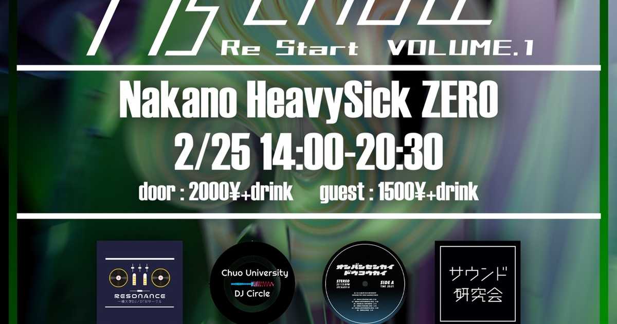 RE:assemble at Heavy Sick Zero, 東京